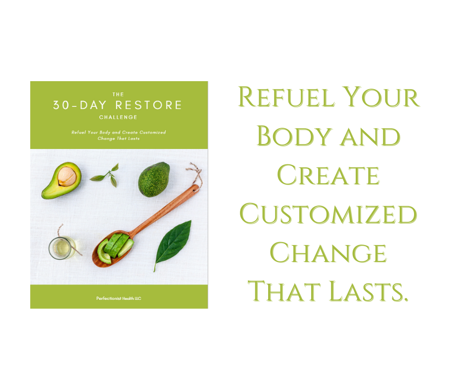The 30-Day RESTORE Challenge - Perfectionist Health